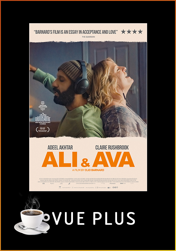 Ali & Ava (Vue Plus) - Vue Cinemas